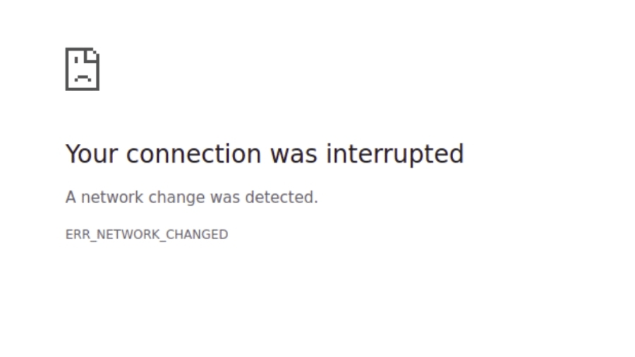 ERR_NETWORK_CHANGED là lỗi gì? Nguyên nhân và cách khắc phục